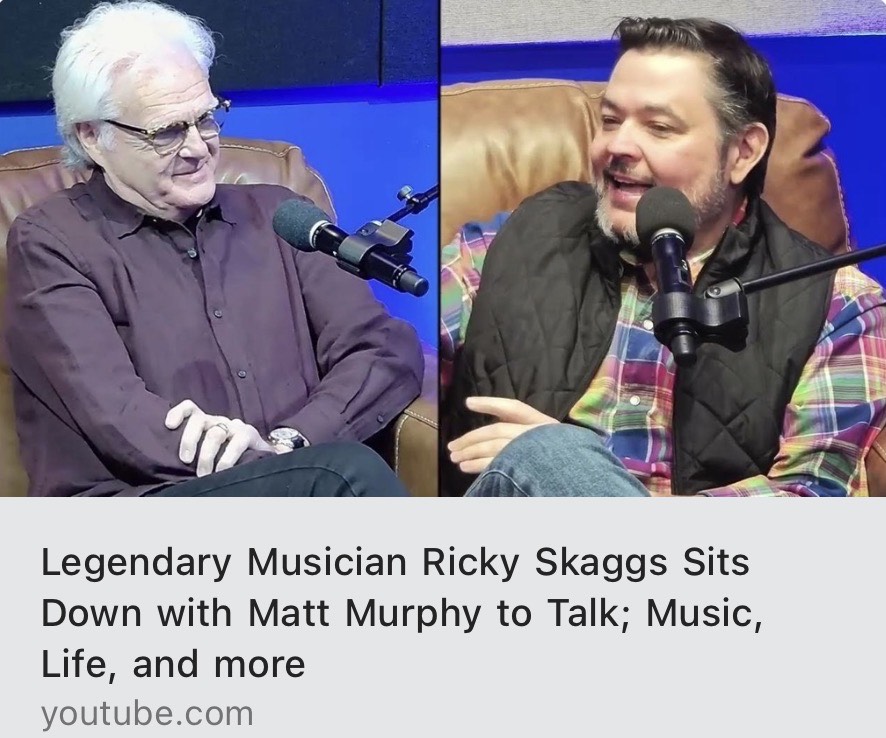 Legendary Musician Ricky Skaggs Sits Down with Matt Murphy at WTN to ...